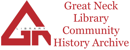 Digital Archives of the Great Neck Library